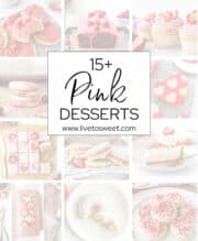 15+ Best Pink Desserts - Live to Sweet