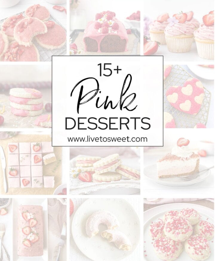 15+ Best Pink Desserts - Live to Sweet